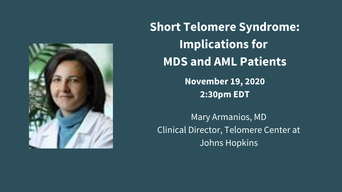 Short Telomere Syndrome: Implications for MDS and AML Patients