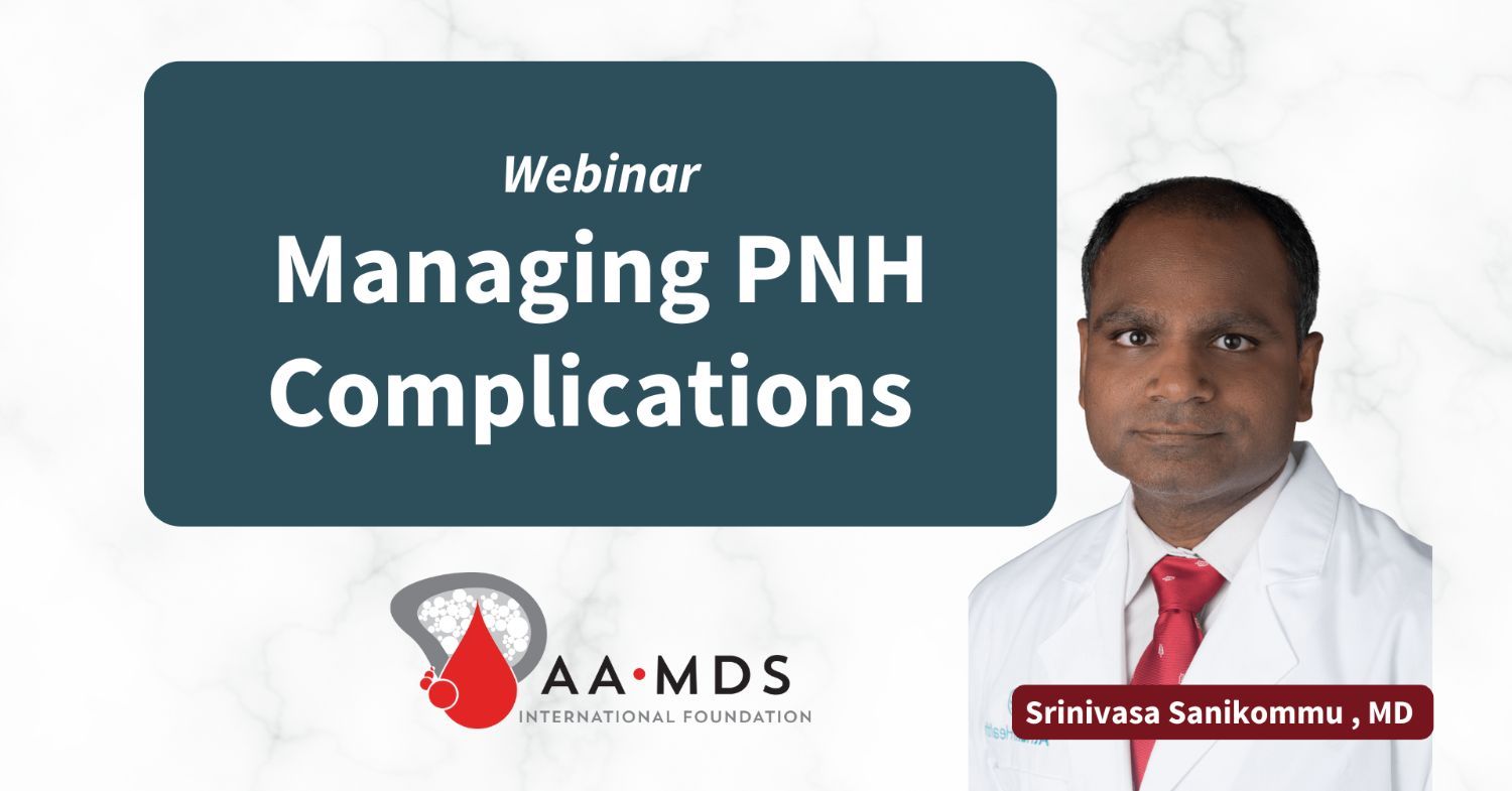 Managing PNH Complications